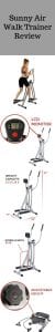 Sunny Air Walk Trainer Review